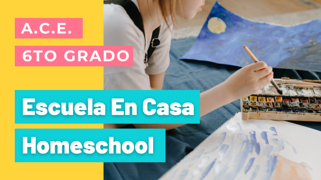 Sexto grado en casa: el lugar perfecto para estudiar y aprender valores